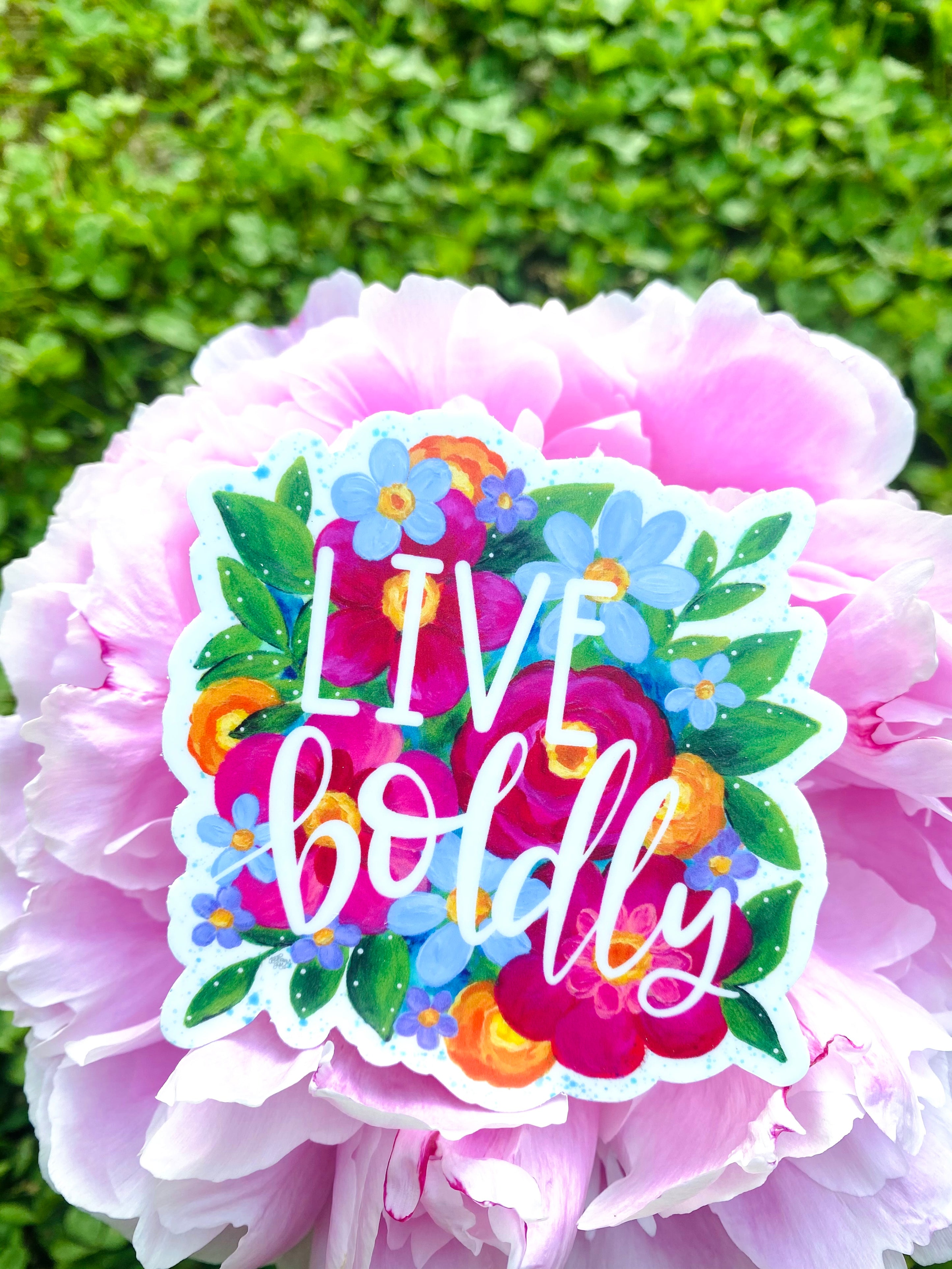 Live Boldly Floral Vinyl Sticker - May 2021 Sticker of the Month ...