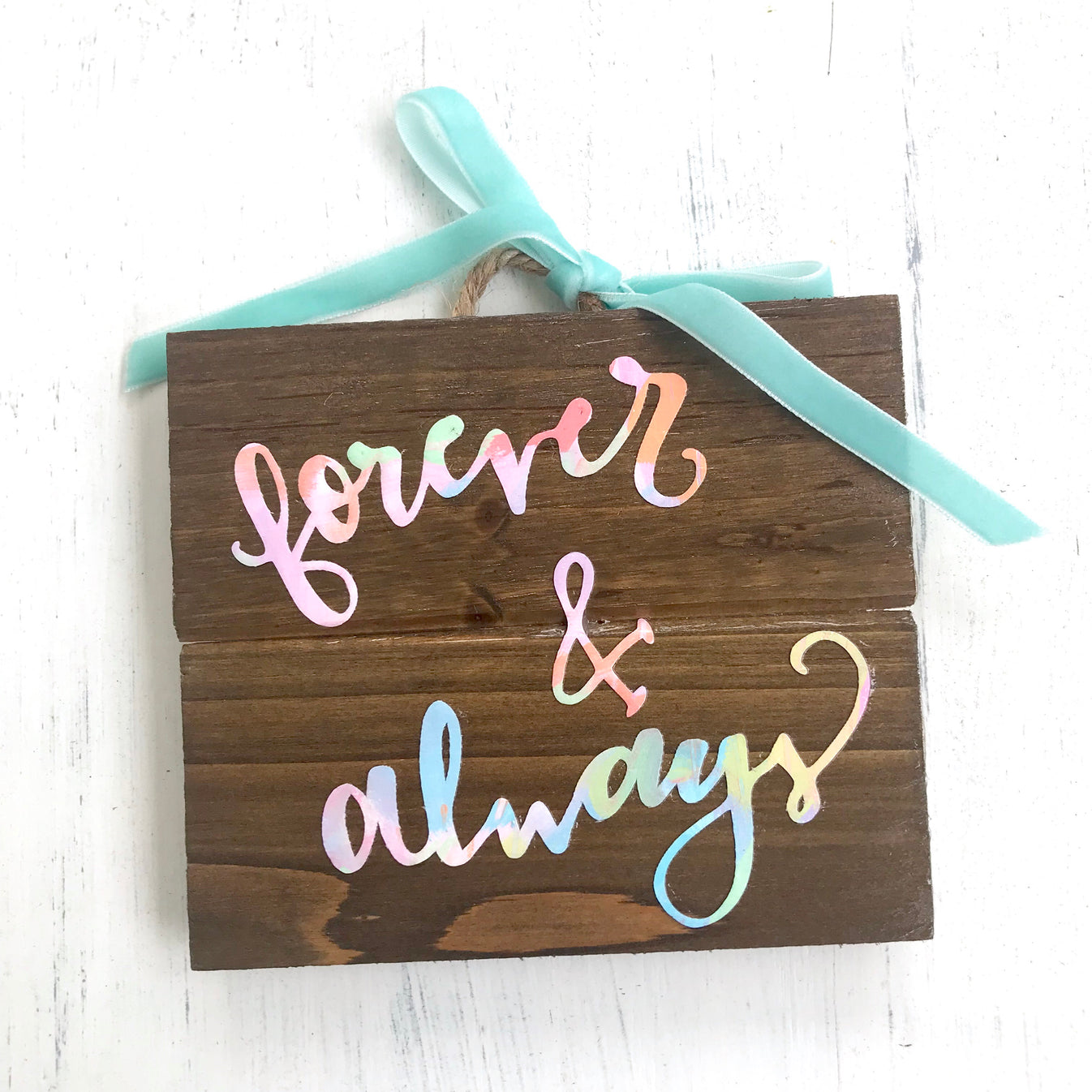 Hand Lettered “Forever and Always” Wood Sign with Canvas – Bethany Joy Art
